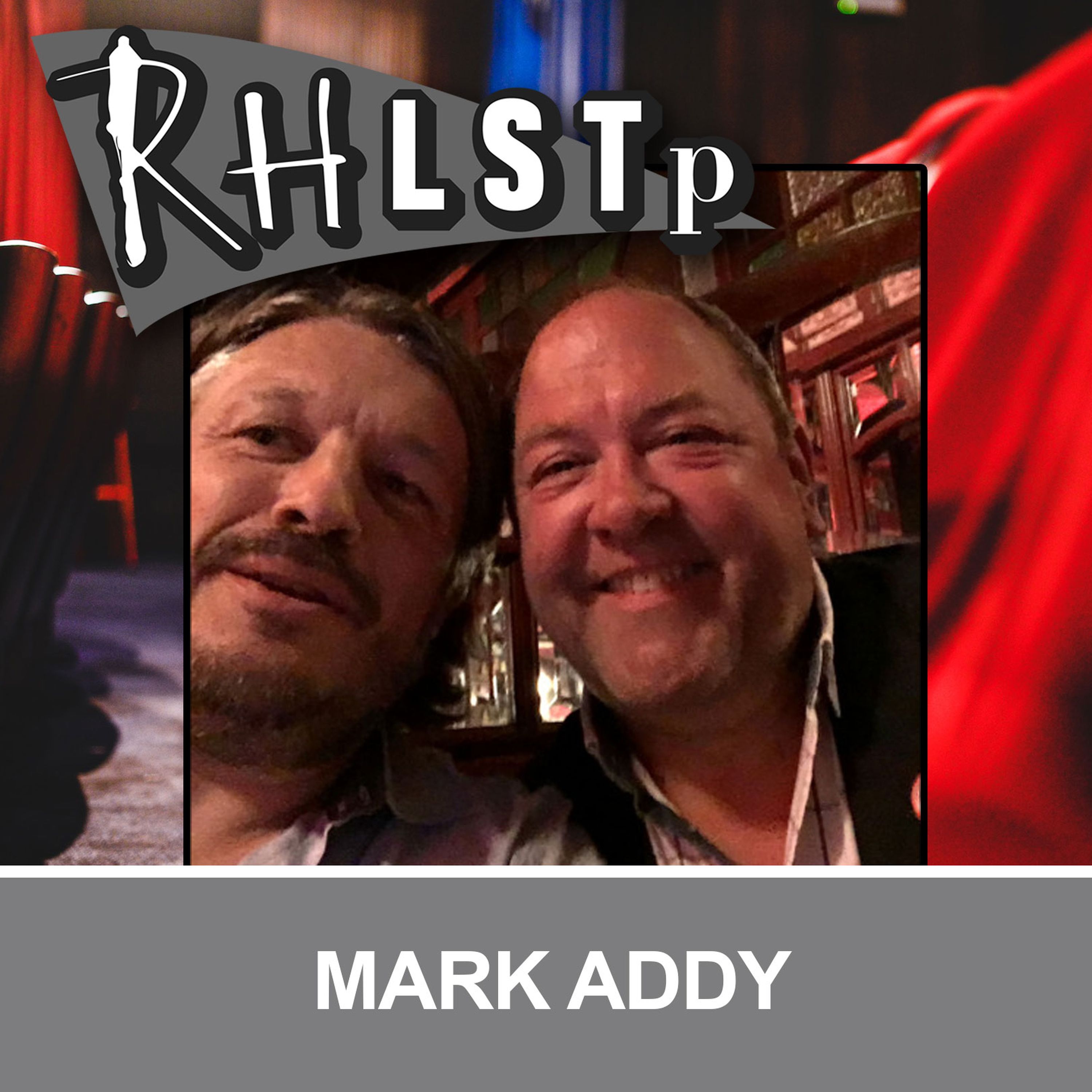 Retro RHLSTP 24 - Mark Addy from RHLSTP with Richard Herring on Hark