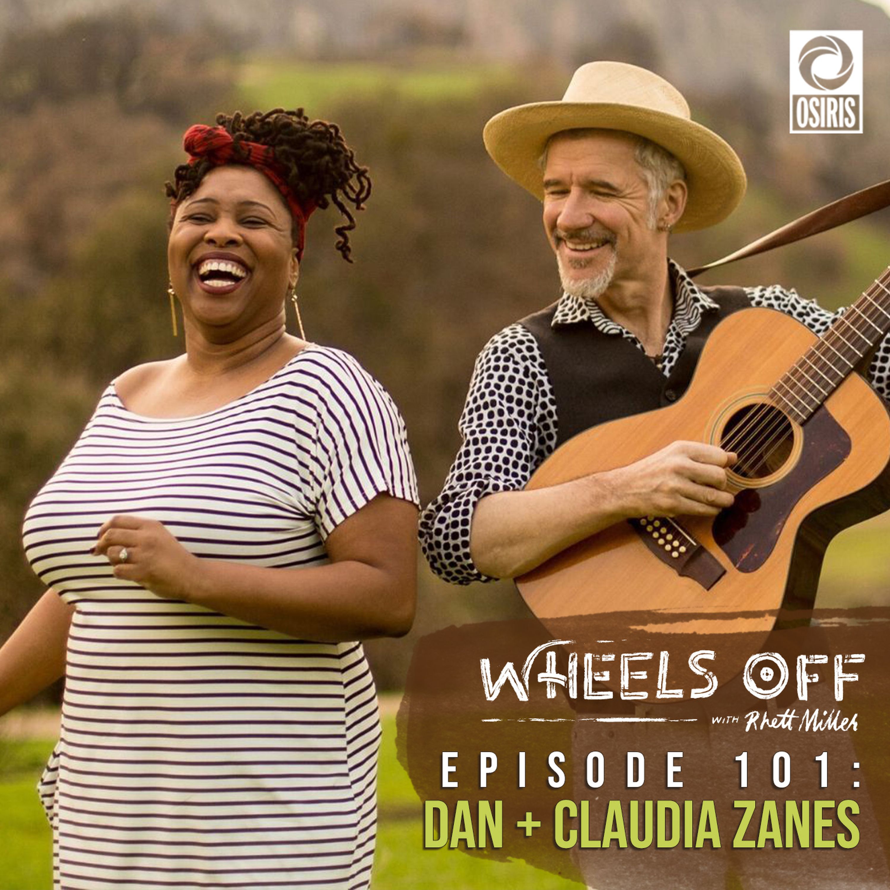 Dan + Claudia Zanes – Wheels Off with Rhett Miller – Podcast – Podtail
